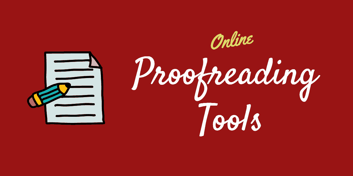 Top 10 Free Online Proofreading Tools and Apps for Writers