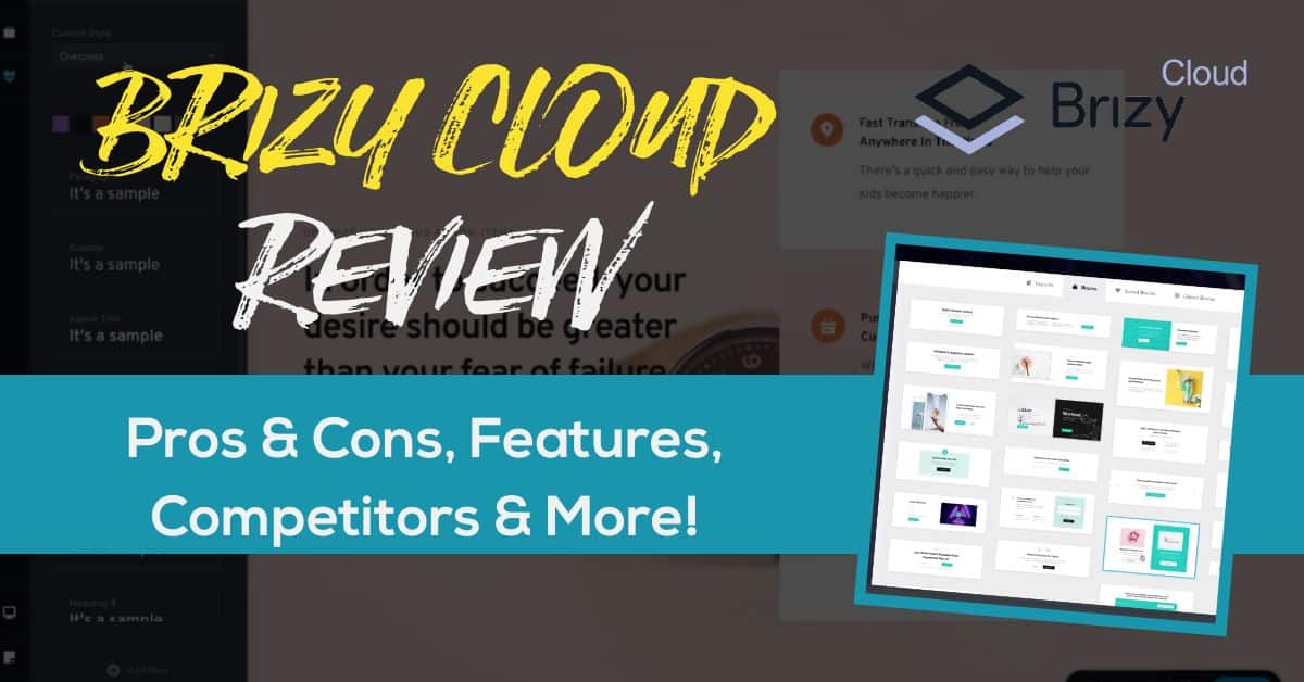 Brizy Cloud Review 2025: Cheap Wix, Squarespace Alternative