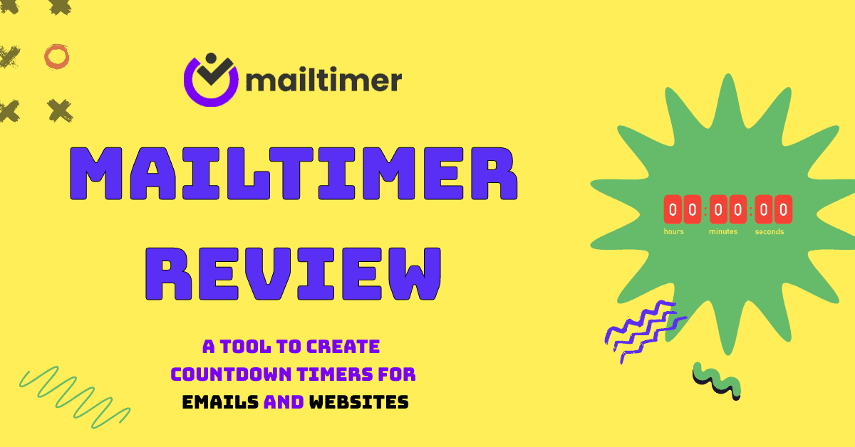 MailTimer Review: A Free Tool to Add Countdown Timers for Email